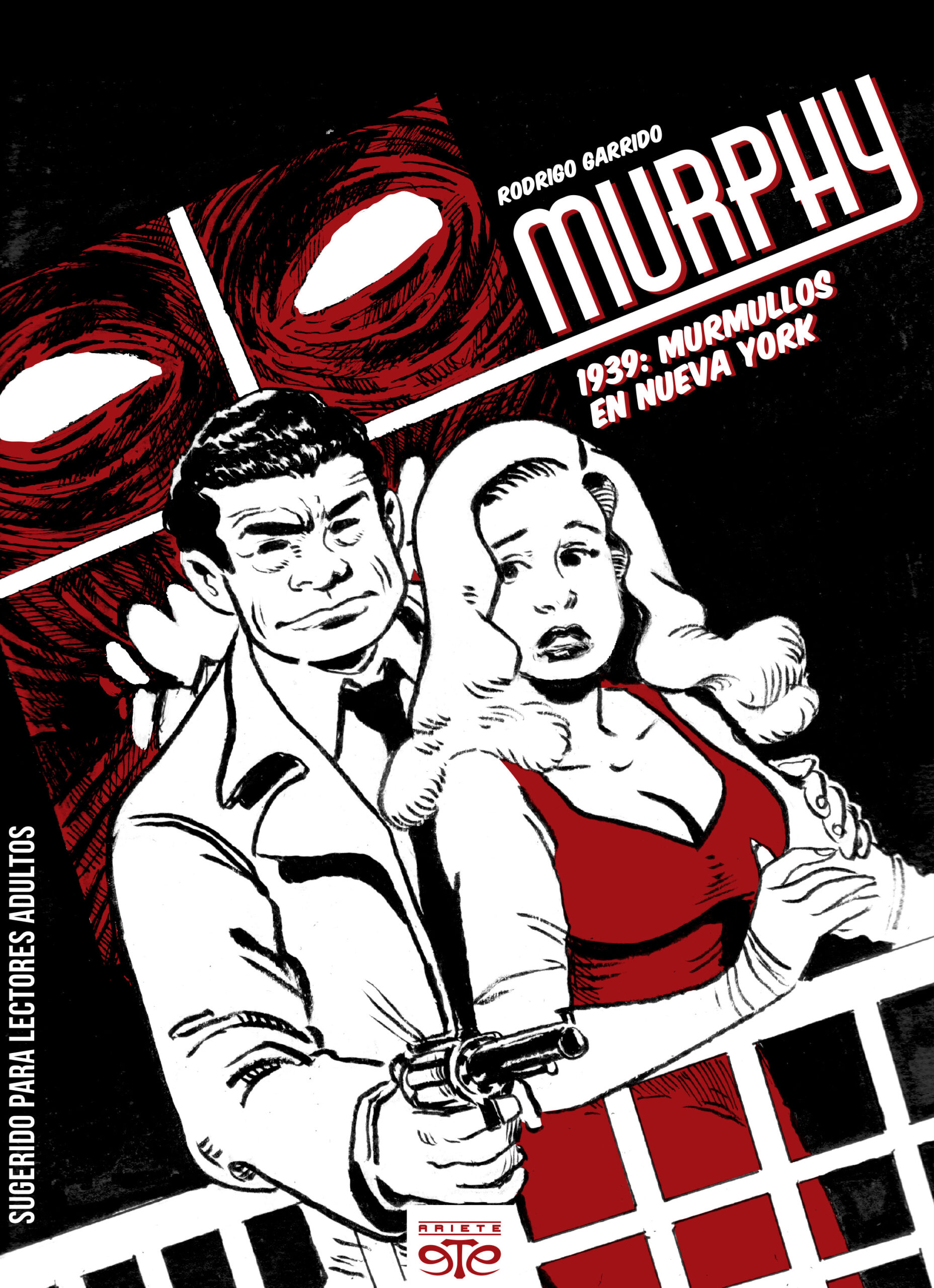 “Murphy. 1939: Murmullos en Nueva York”, el nuevo cómic policial de la ...